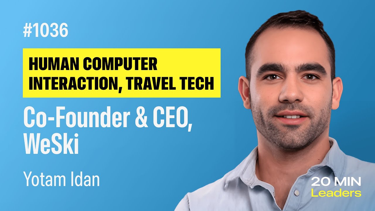 Ep1036: Yotam Idan | Co-Founder & CEO, WeSki - YouTube