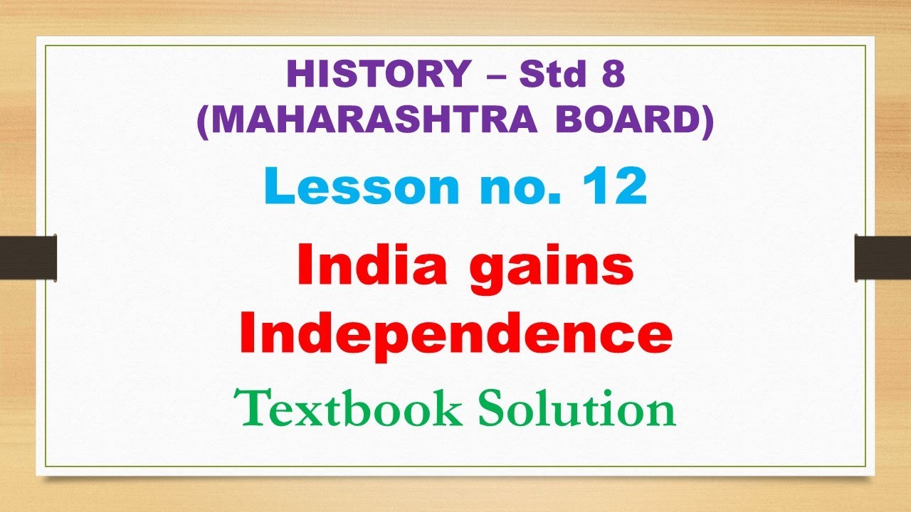 India Gains Independence | lesson 12 std 8 | History | textbook ...