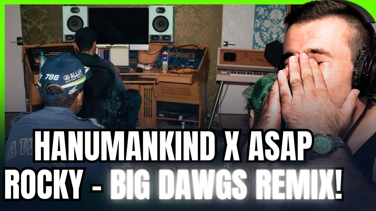 BIG DAWGS REMIX!? 🔥 | Hanumankind x ASAP ROCKY - Big Dwgs (Reaction ...
