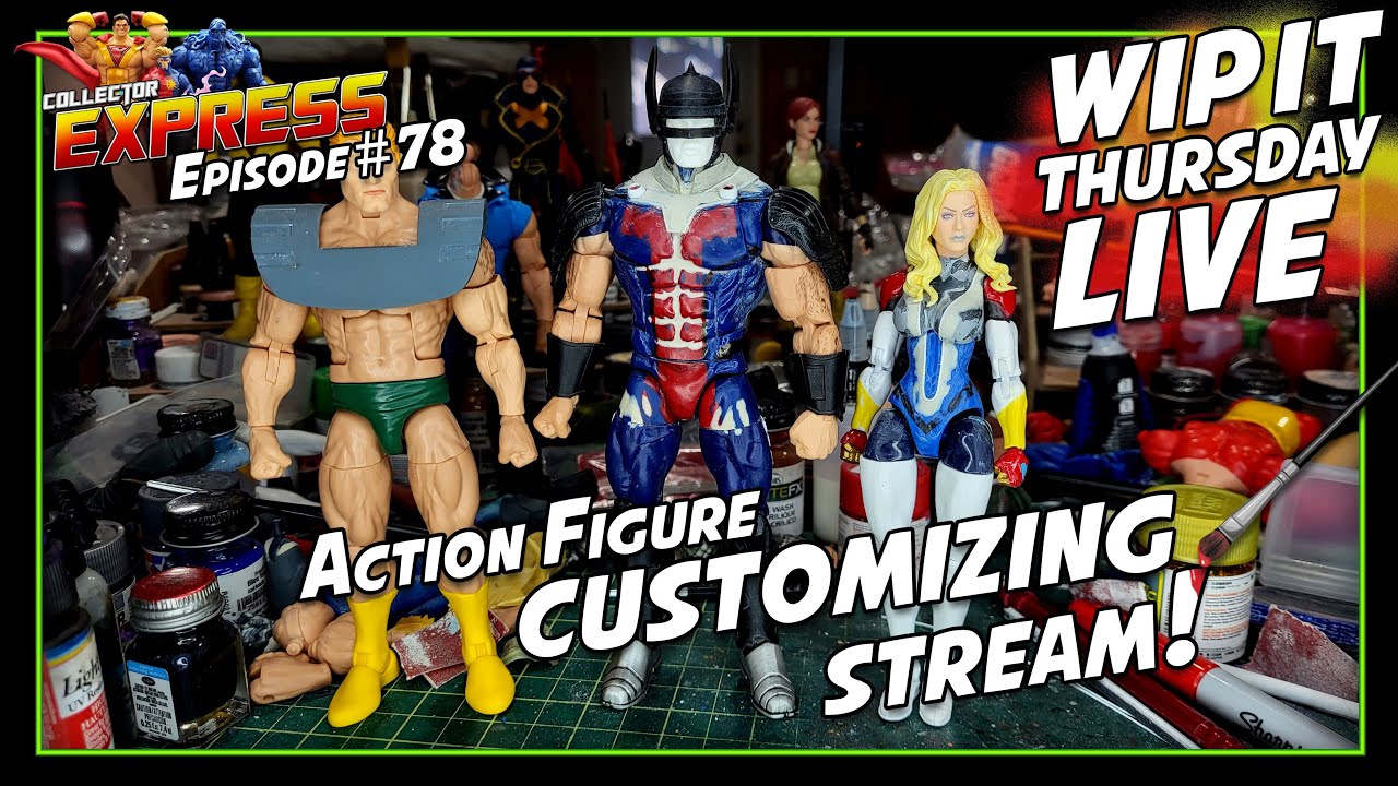 Customizing Action Figures - WIP IT Thursday Live - Episode #78 - Painting, Sculpting, and More ...