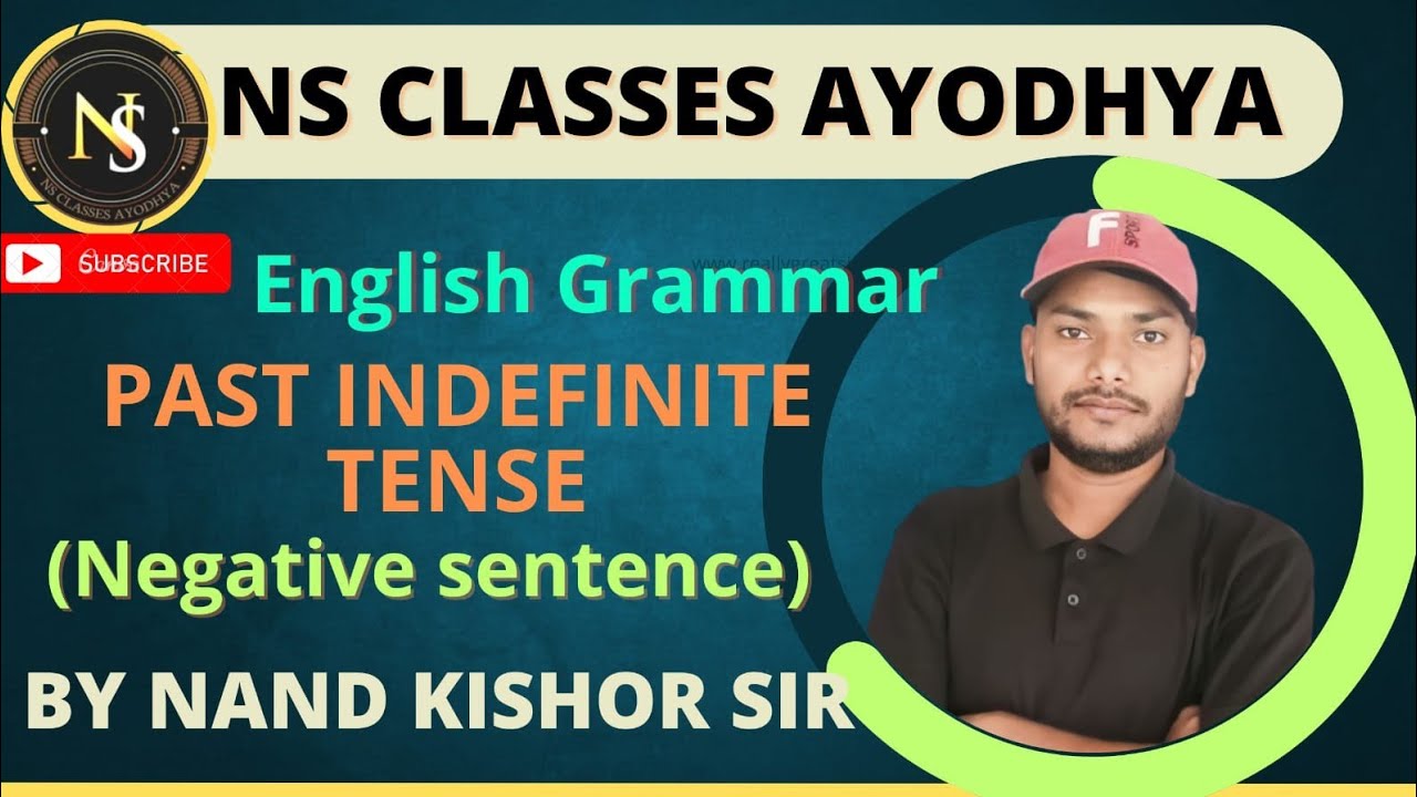 PAST INDEFINITE TENSE || NEGATIVE SENTENCES || ALL CLASSES || BY NAND ...