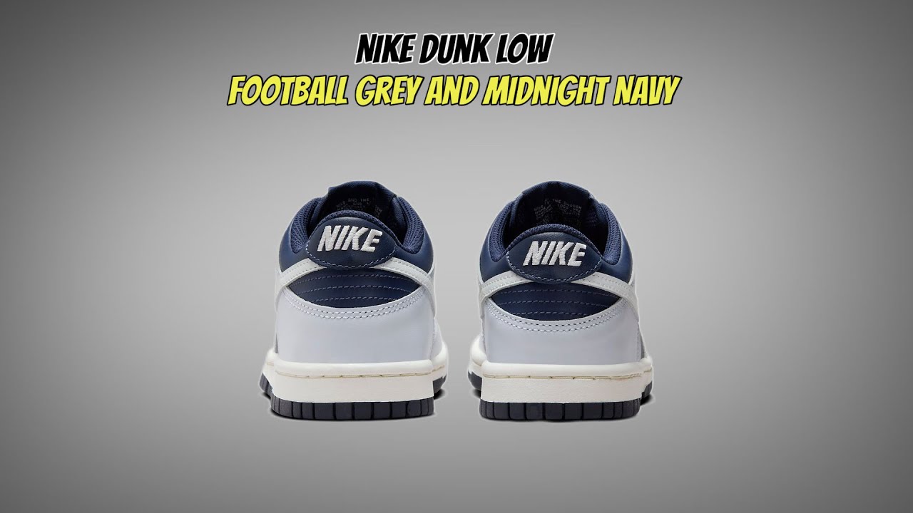Nike Dunk Low Football Grey and Midnight Navy - YouTube