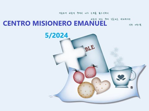 CENTRO MISIONERO EMANUEL 6/2024