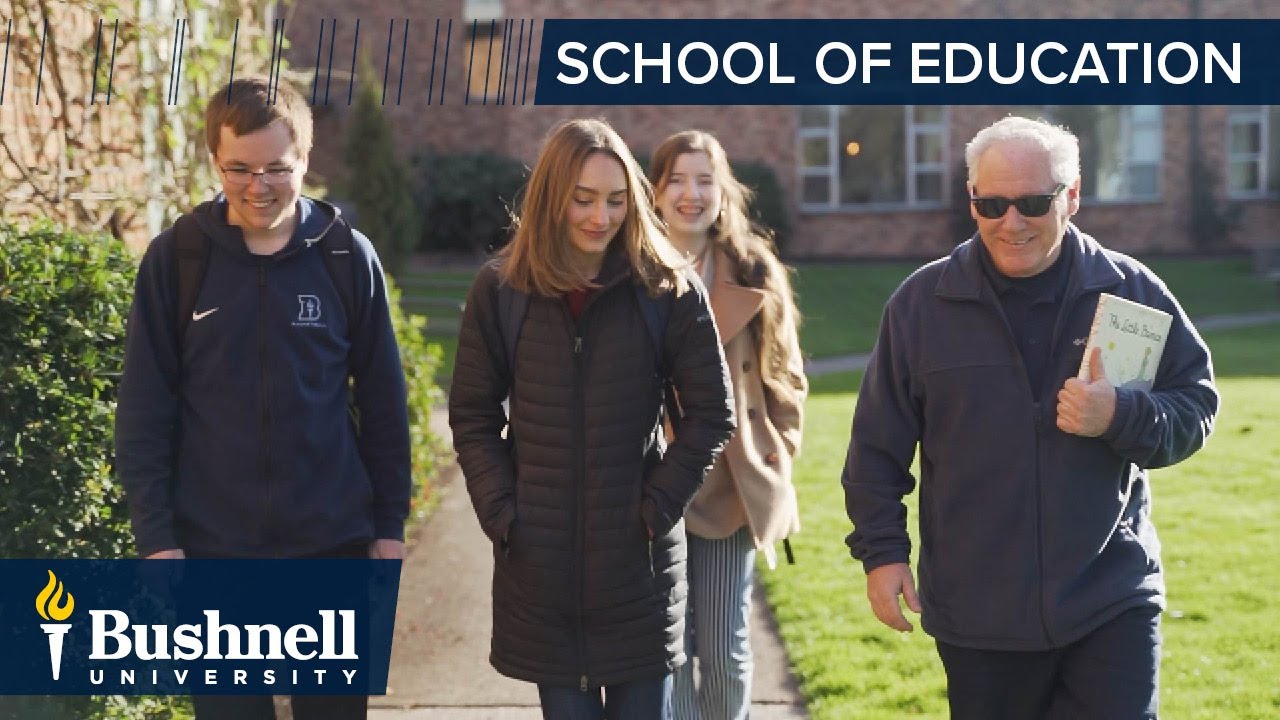 School of Education | Bushnell University - YouTube
