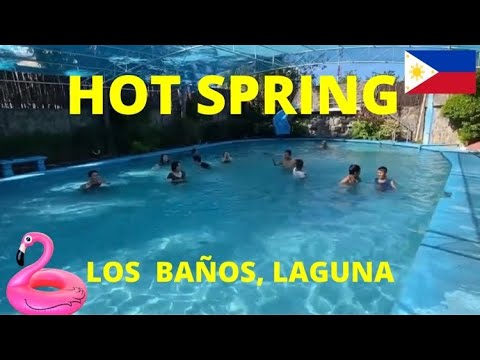 LOS BAÑOS LAGUNA | HOT SPRING LAGUNA | FAMILY OUTING | NATURAL HOT ...