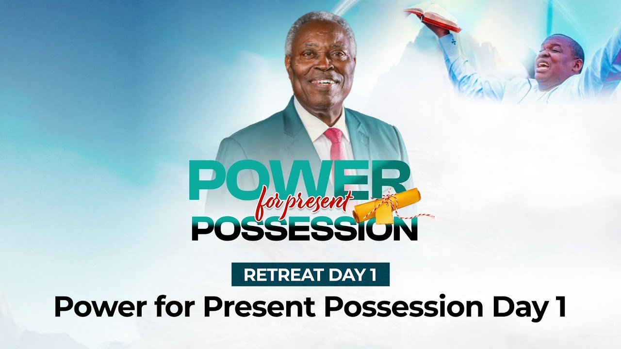 Power For Present Possession || Day 1 || Power For Present Possession ...