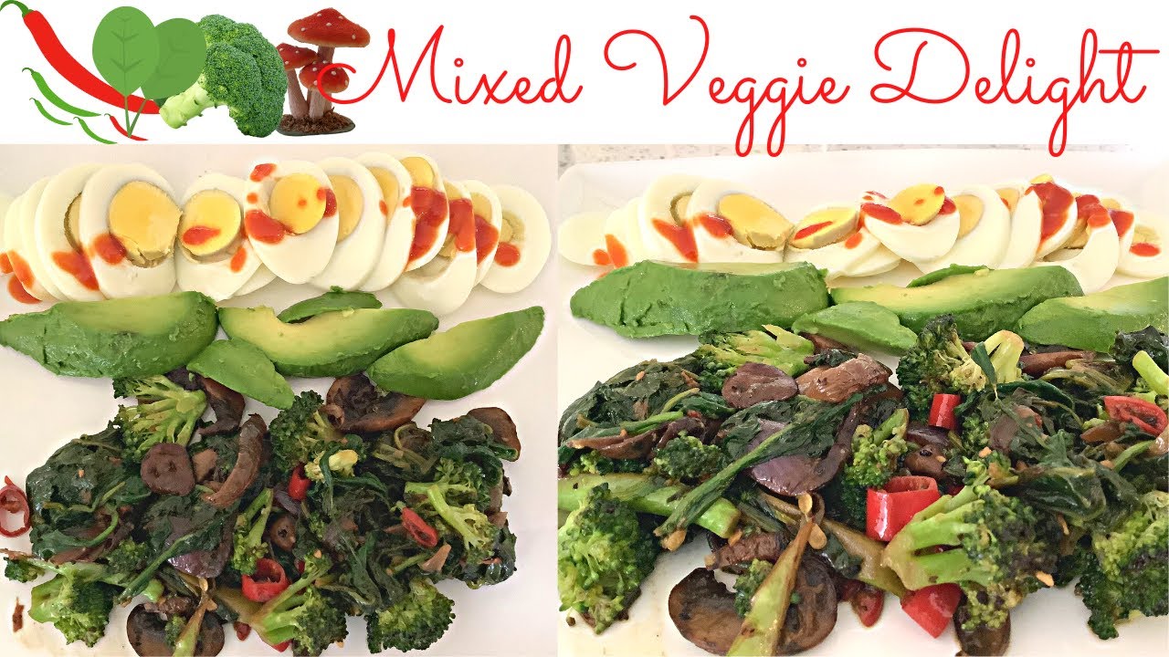 Mixed Veggie Delight 🥦 🍄🥦Quick, Simple Easy Vegetable Recipe - YouTube