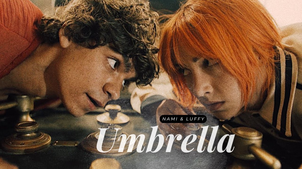 Nami & Luffy || Umbrella (one piece live action netflix) - YouTube