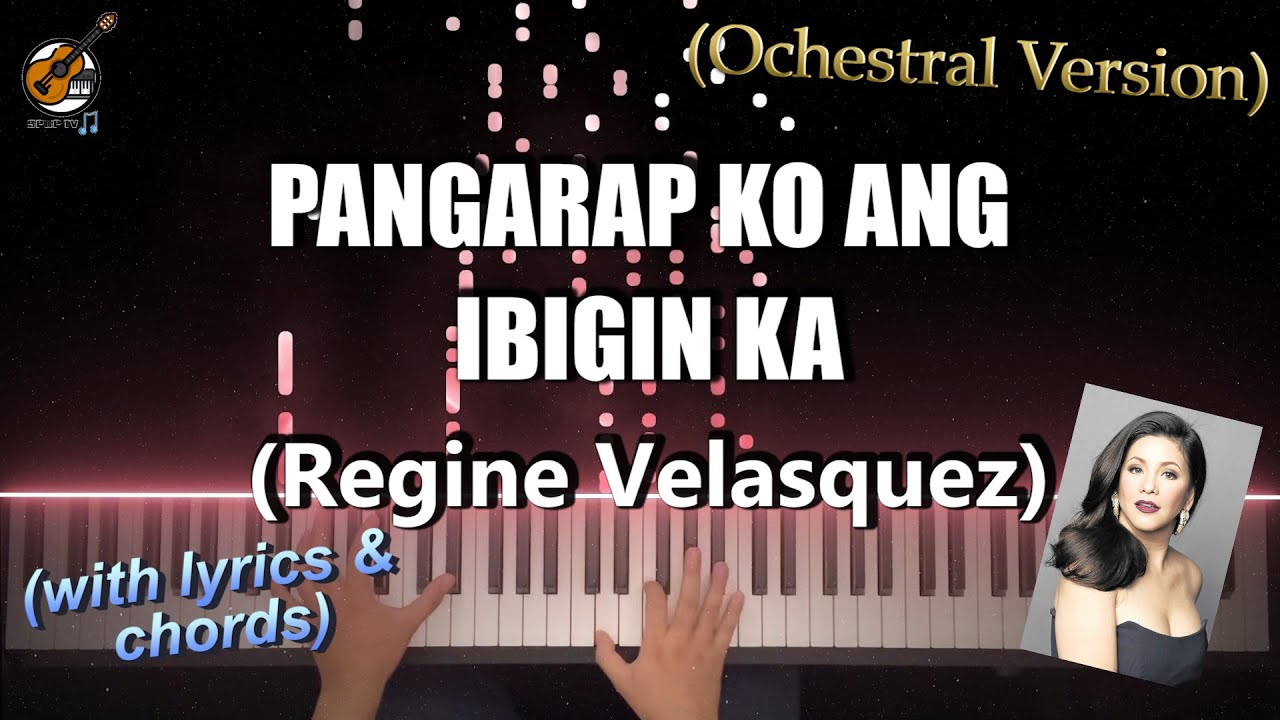 Pangarap ko ang ibigin ka - Regine Velasquez: Videokeys Piano Chords Tutorial Lyrics Cover Easy ...