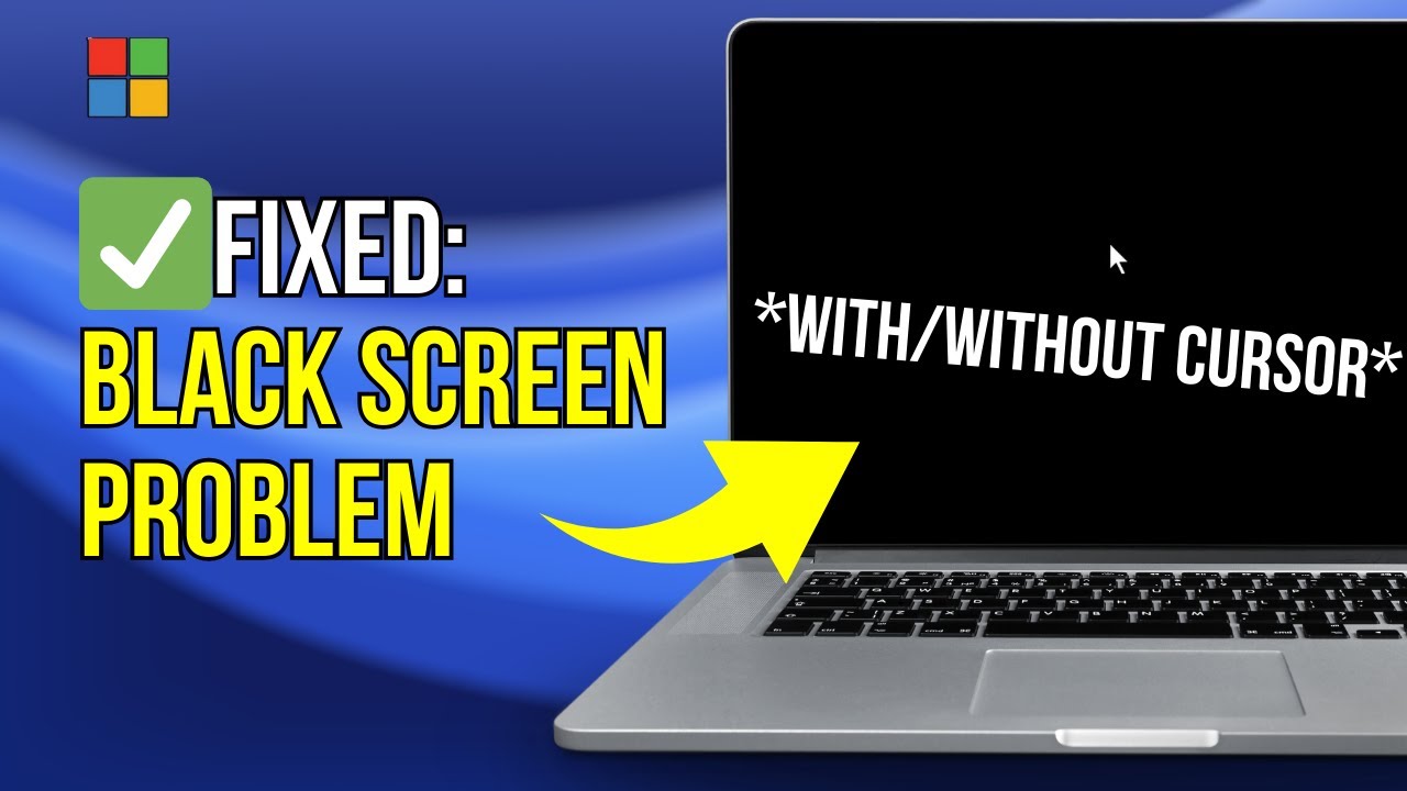 BEST Way to Fix BLACK SCREEN on Windows 10/11 (With & Without Cursor ...