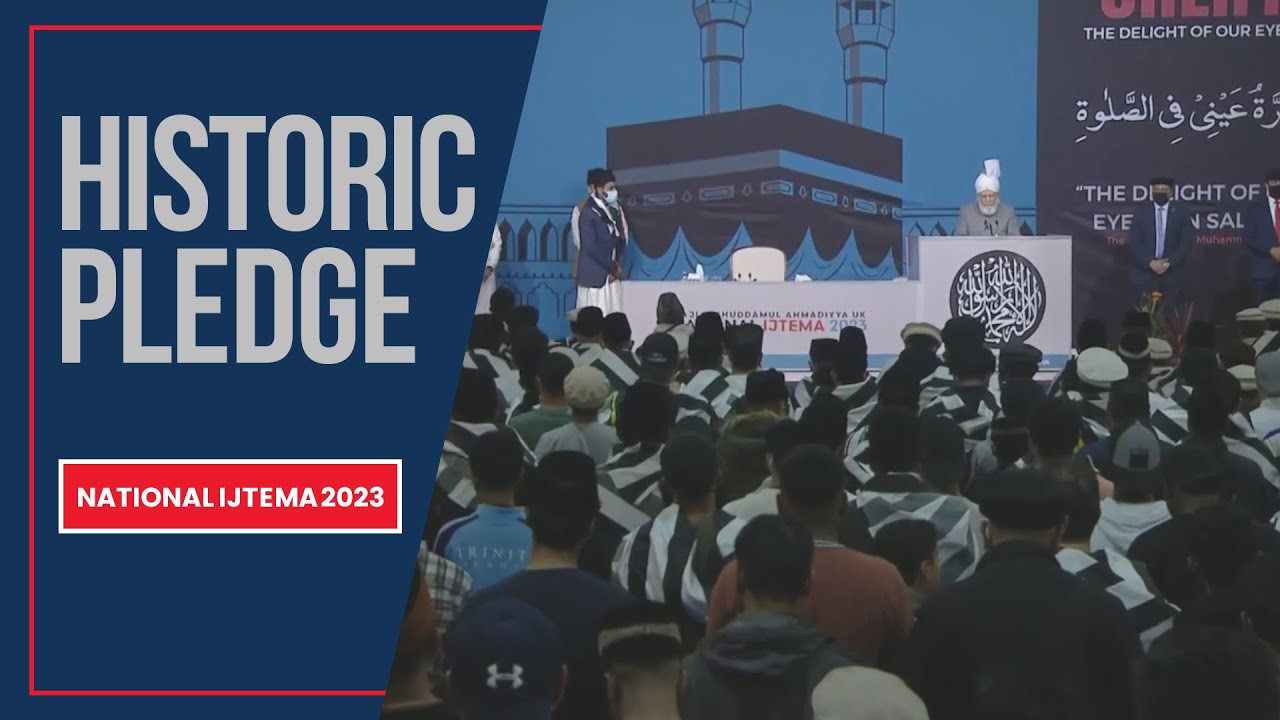 Historic Pledge | MKA UK Ijtema 2023 - YouTube