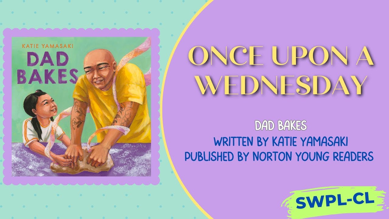 Once Upon a Wednesday - Dad Bakes - YouTube