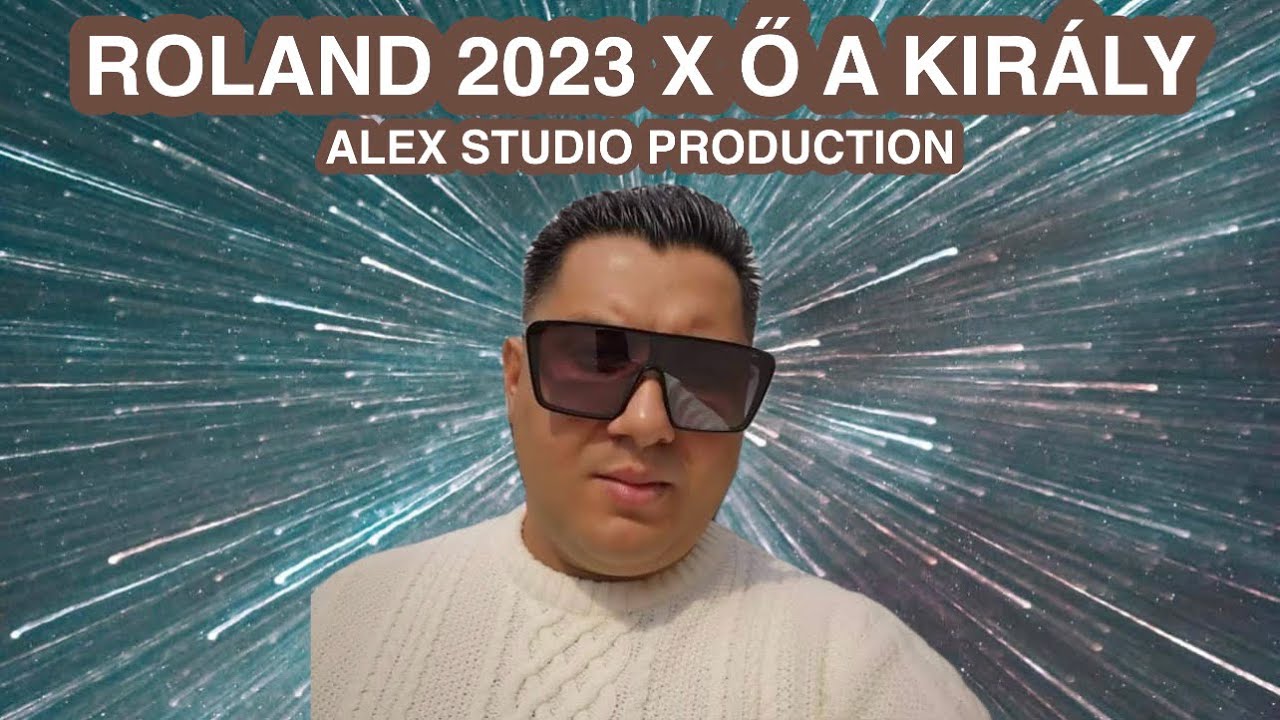 ROLAND 2023 X Ő A KIRÁLY - YouTube Music