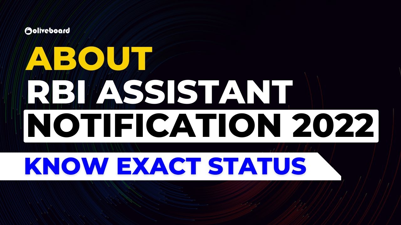 About RBI Assistant 2022 Notification || Know Exact Status - YouTube