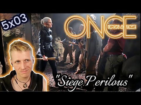 Once Upon A Time 5x03 - "Siege Perilous" | First Time Watching - YouTube