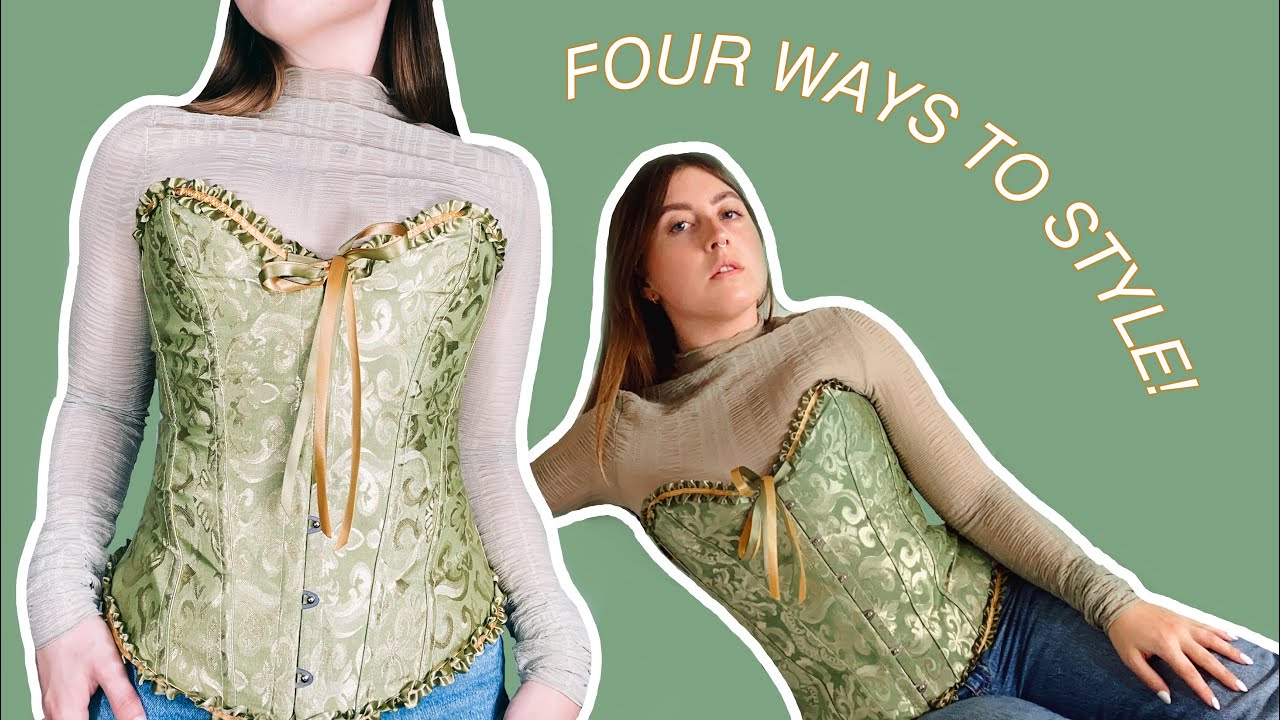 4 SIMPLE WAYS TO STYLE A CORSET THIS SUMMER! - YouTube