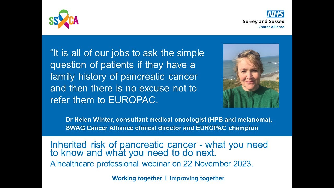 Ask patients if they have a history of pancreatic cancer urges EUROPAC ...