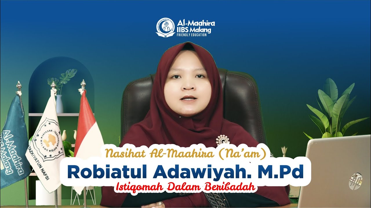Na'am 2.0 - 6 - Istiqomah Dalam Beribadah - Usth. Robiatul Adawiyah. M.Pd - YouTube
