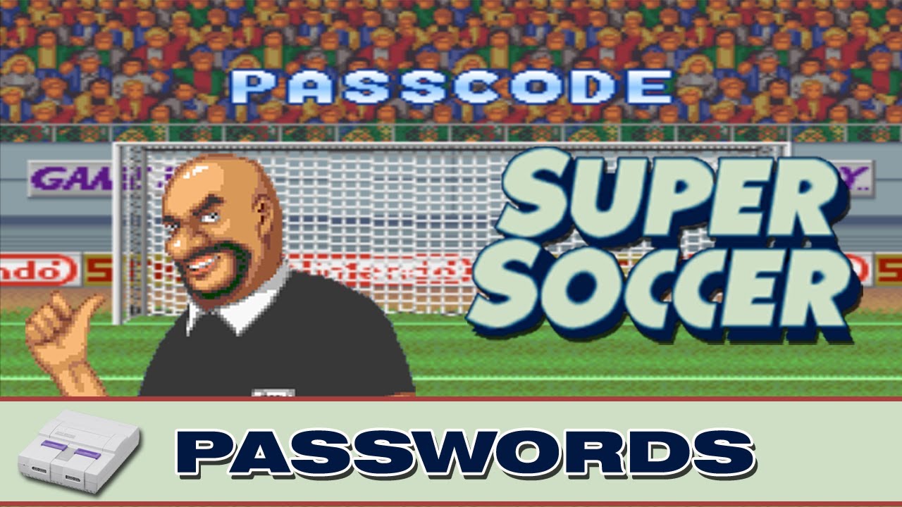 Super Soccer SNES - Passwords (Passcode) - YouTube