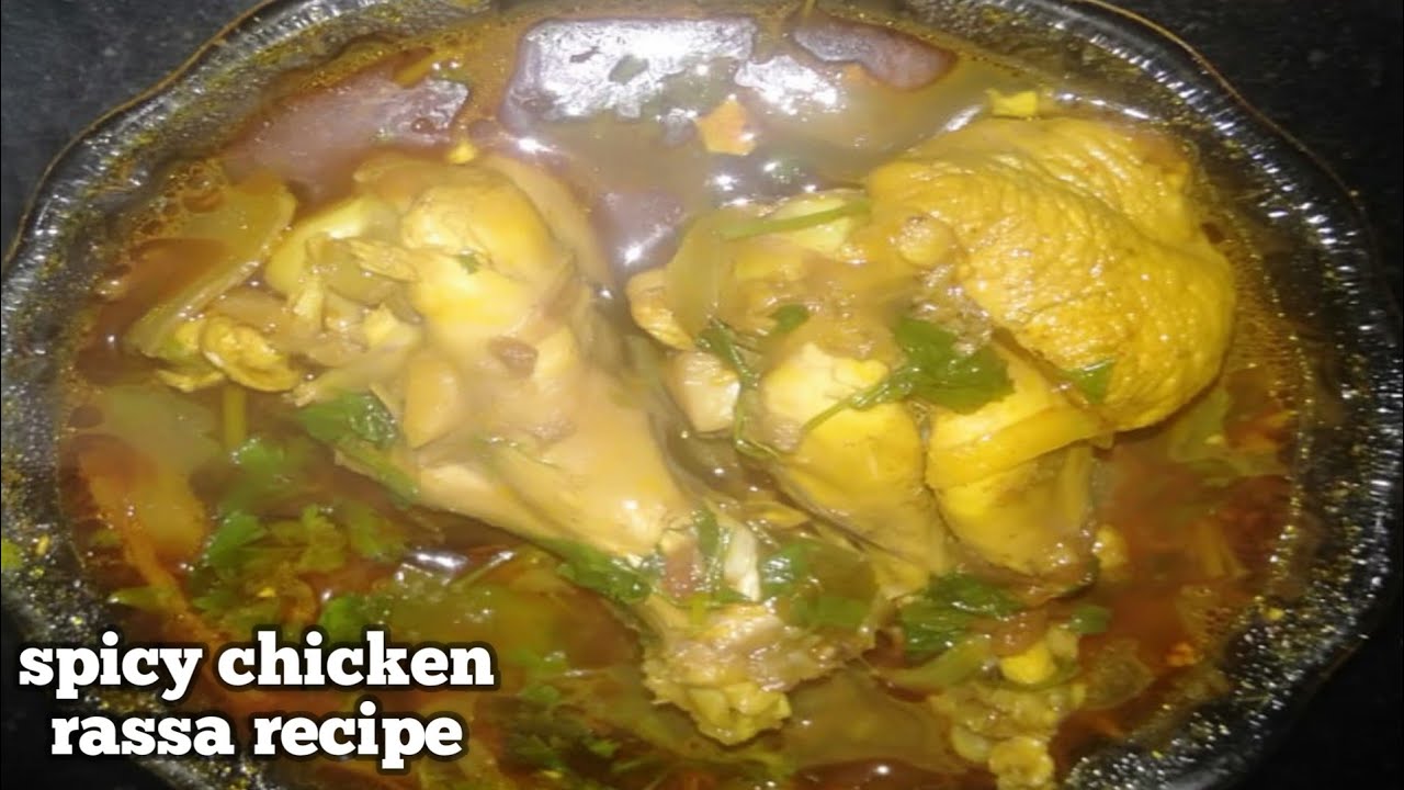 Spicy Chicken Rassa Recipe || By Bhojan Kitchen - YouTube