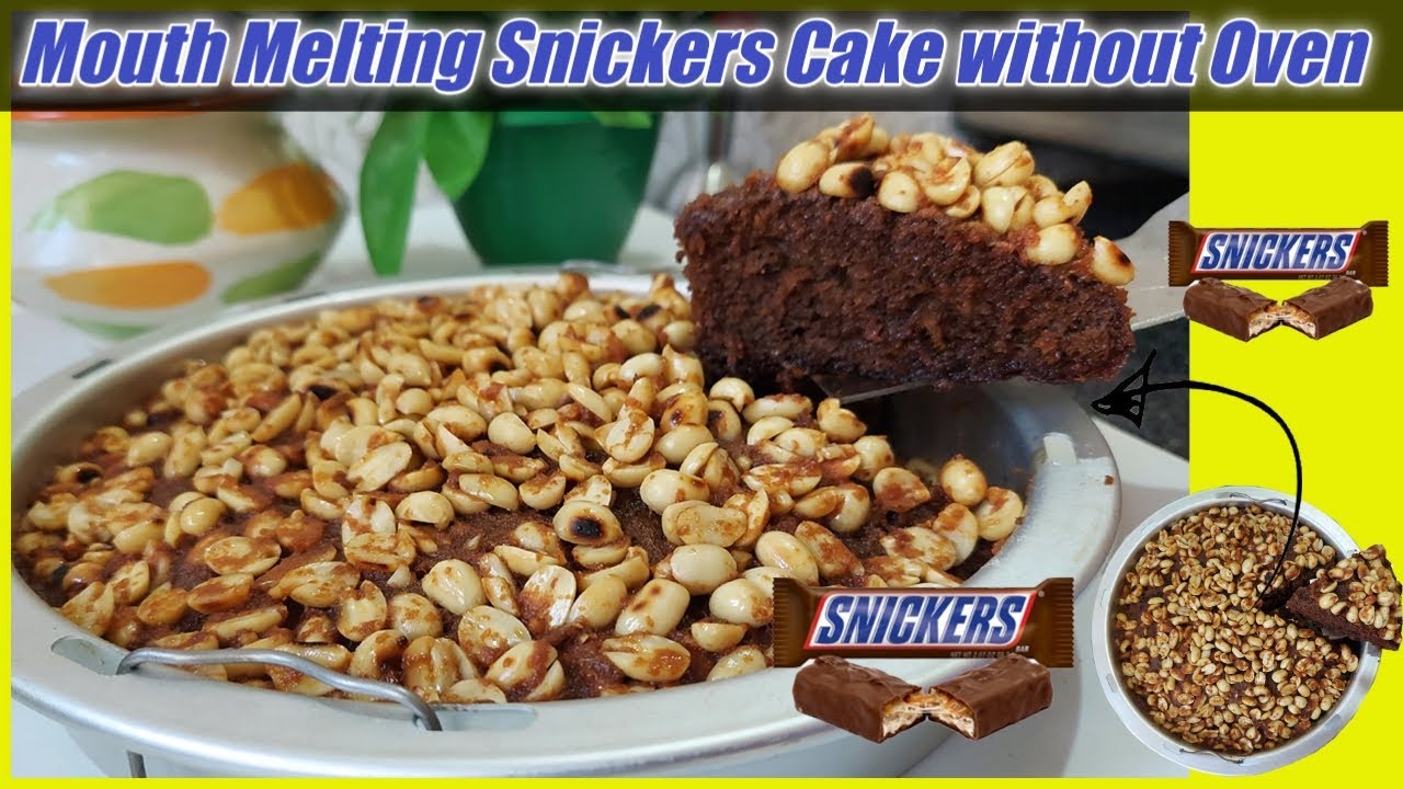 Mouth Melting Snickers Chocolate Cake Recipe | No Oven Snickers Cake ...
