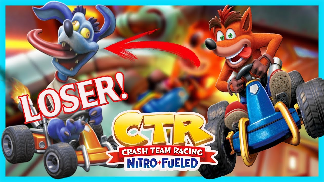 Ripper Roo Is A Loser | CRASH TEAM RACING Nitro Fueled Gameplay - YouTube