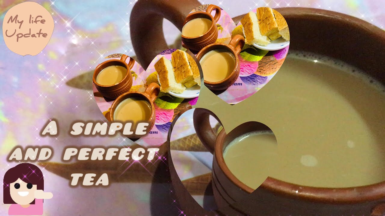 A simple and perfect tea recipe | Cha Recipes | My life Update #tea # ...