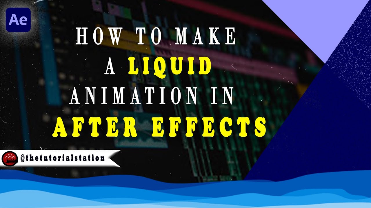 Tutorial for Water/Liquid Animation in Adobe After Effects - YouTube