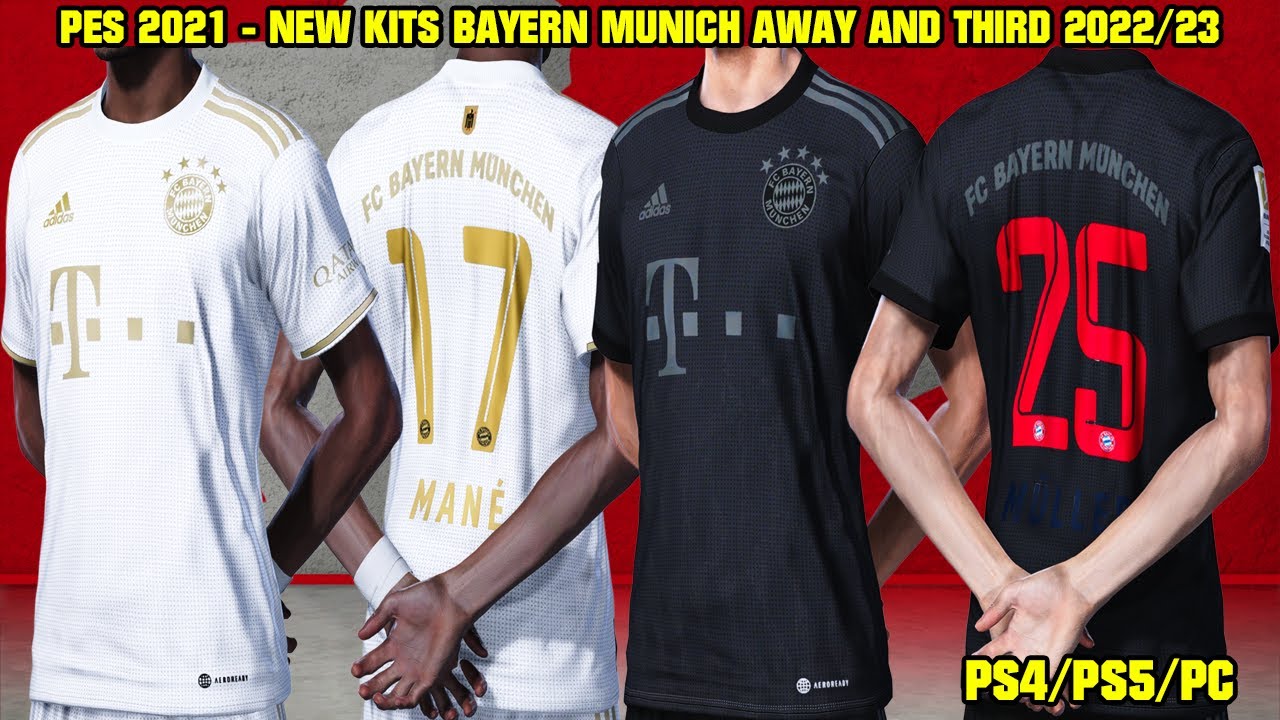 PES 2021 - NEW KITS BAYERN MUNICH AWAY AND THIRD 2022/23 - PS4/PS5/PC ...