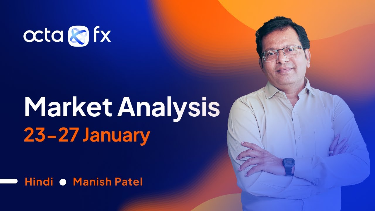 [HINDI] Market Analytics — 23-27 January | OctaFX Weekly Outlook - YouTube