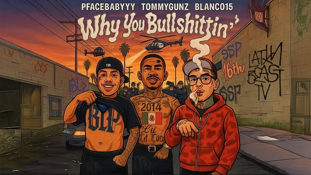 Blanco 15 - Why You Bs Ft. Pfacebabyyy & Tommy Gunz (Official Audio ...