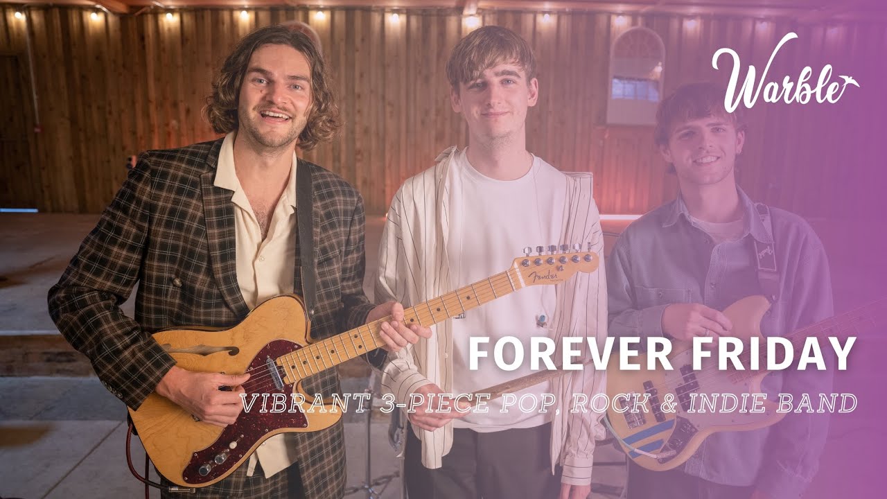 Forever Friday // Vibrant 3-Piece Pop, Rock & Indie Band // Book Now at ...