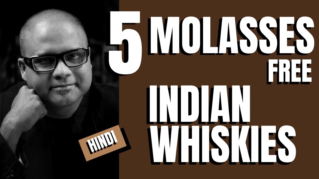 5 Best Molasses free whiskies in India | Top 5 Indian Whiskies That Don ...