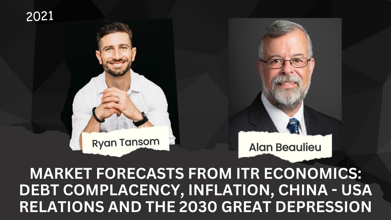 #257 - 2021 Market Forecasts, Debt, China, & Great Depression 2030 Alan ...