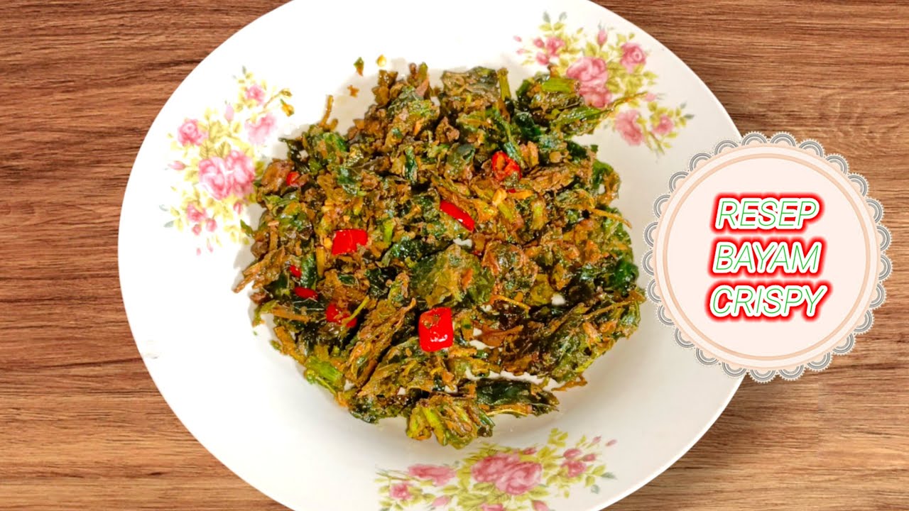 Resep Praktis Olahan Bayam ||Enak dan Sehat || BAYAM CRISPY ...