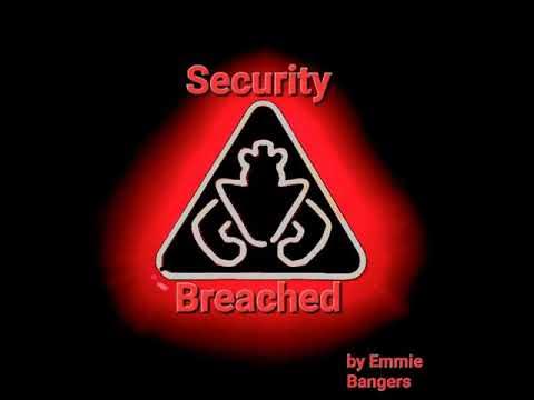 Security Breached (FNAF Song) - YouTube