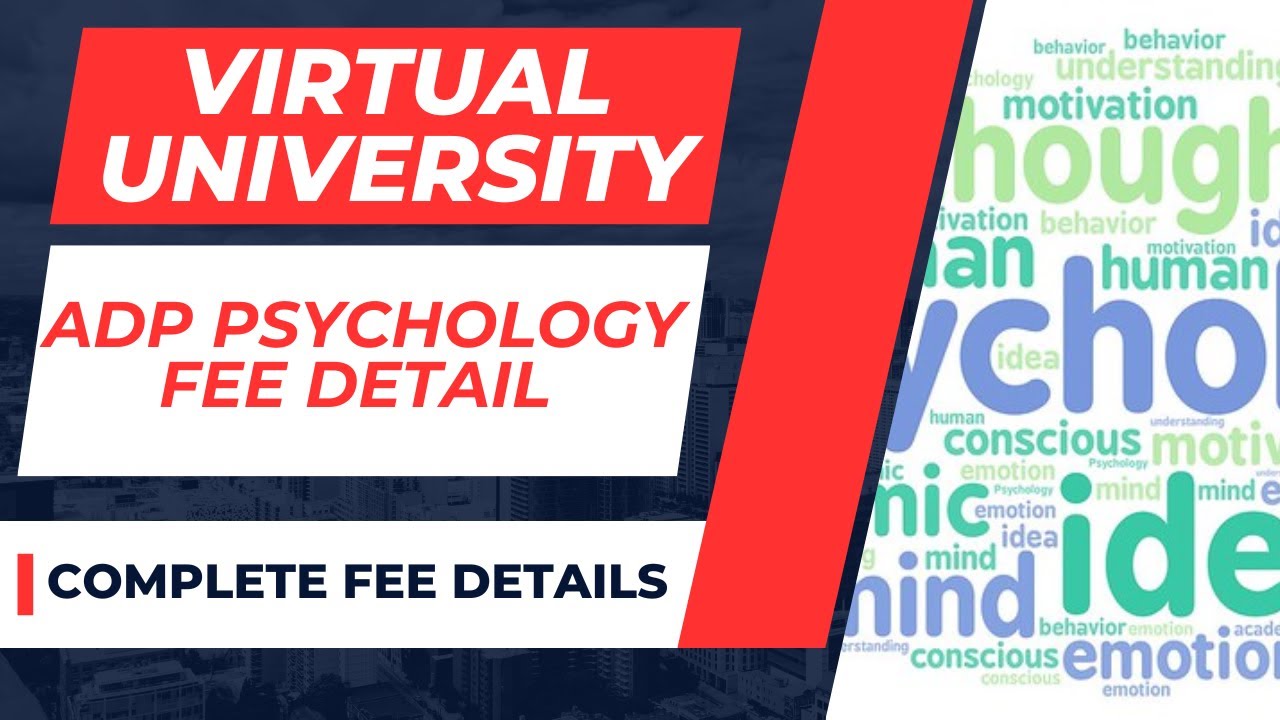 Virtual University Associate Degree in Psychology fee Details[Current ...