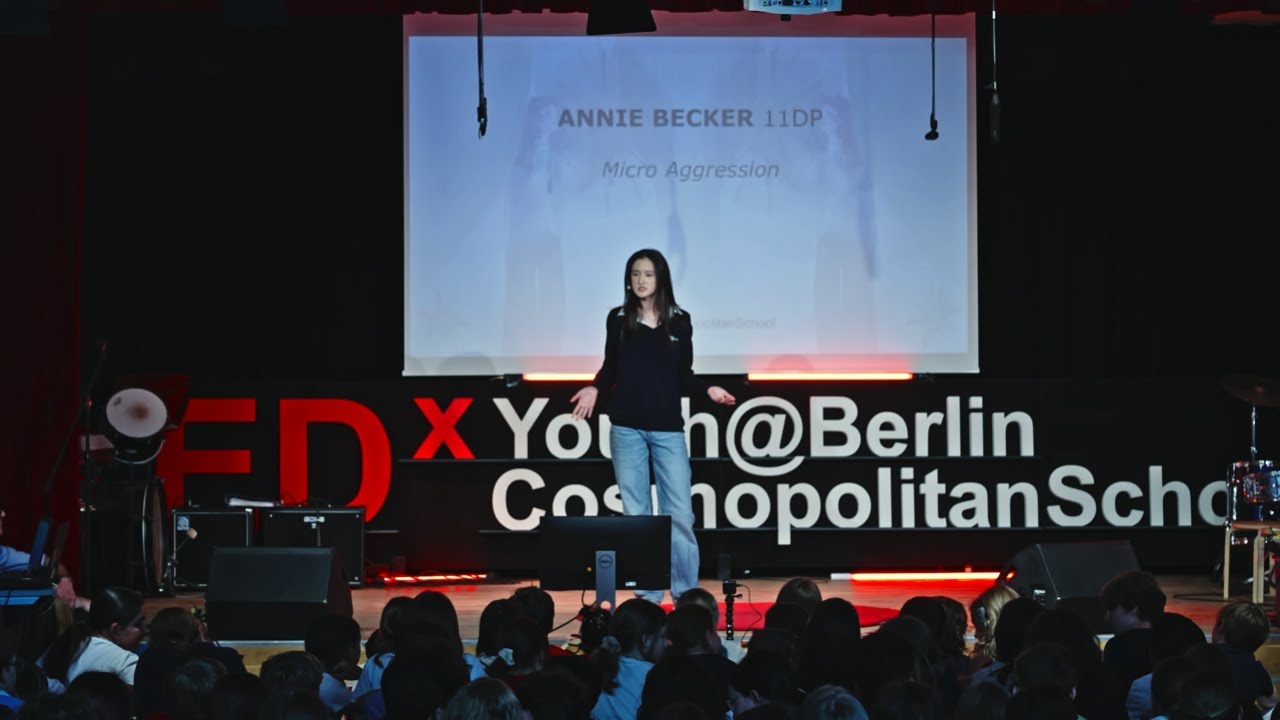 The lasting impact of micro aggressions | Annie Becker | TEDxYouth ...