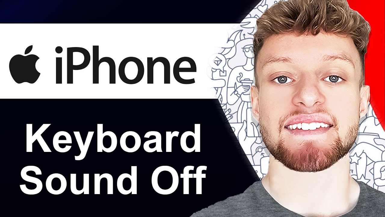How To Turn Off Keyboard Sound on iPhone (Step By Step) - YouTube