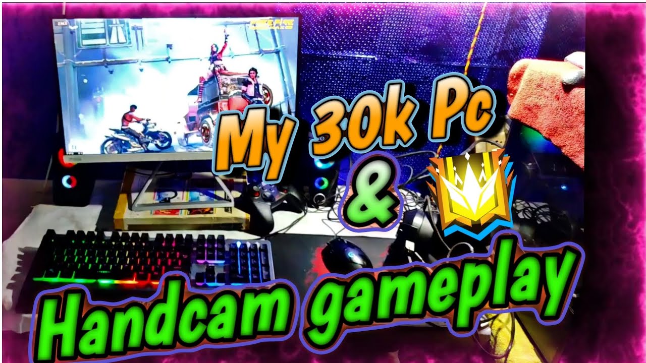 My 30k Gaming Pc Full Setup 🔥🔥 and Handcam Gameplay 🔥💯 || Loca FF # ...