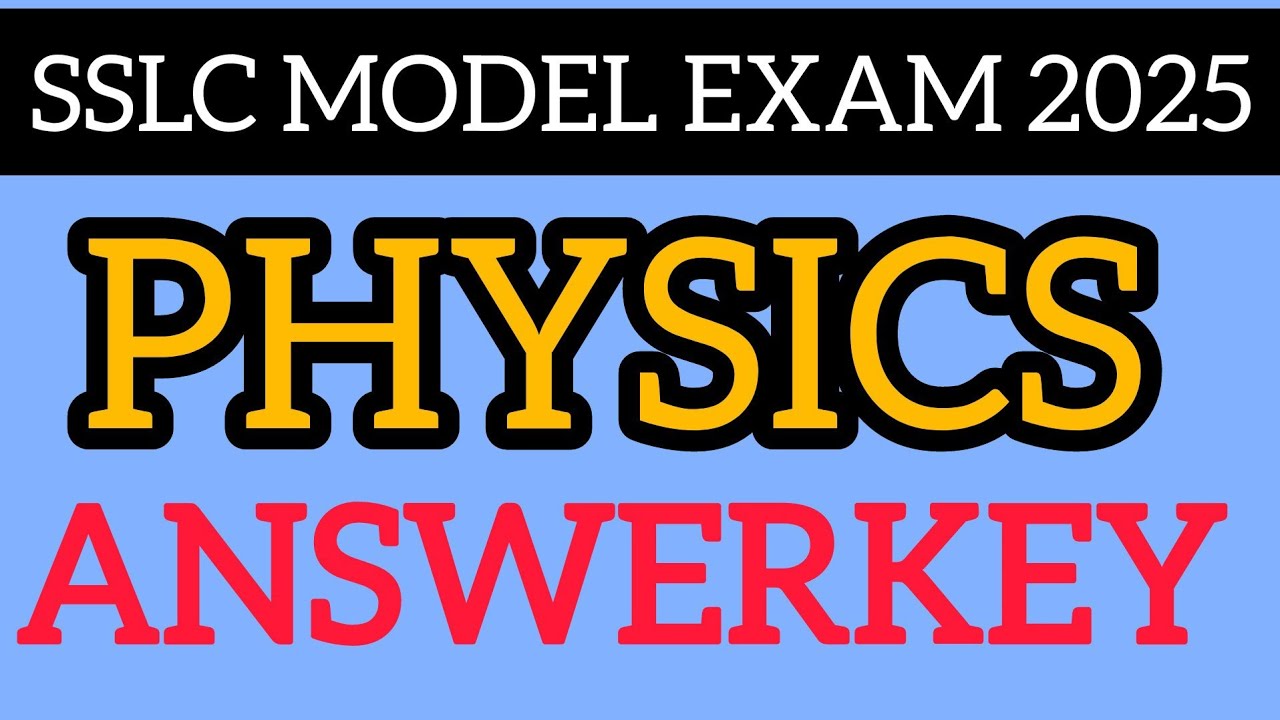 SSLC Physics model exam answerkey 2025/sslc physics model exam question ...