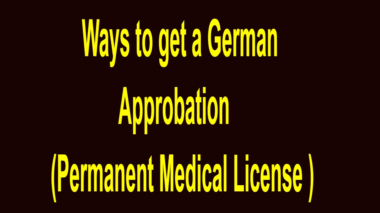 Ways to get a German Approbation ( Permanent Medical License) - YouTube