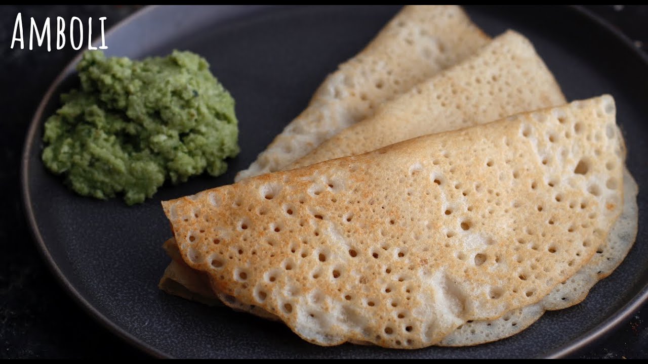 आंबोळी | Amboli Recipe | महाराष्ट्रीयन आंबोळी रेसिपी | How to make ...