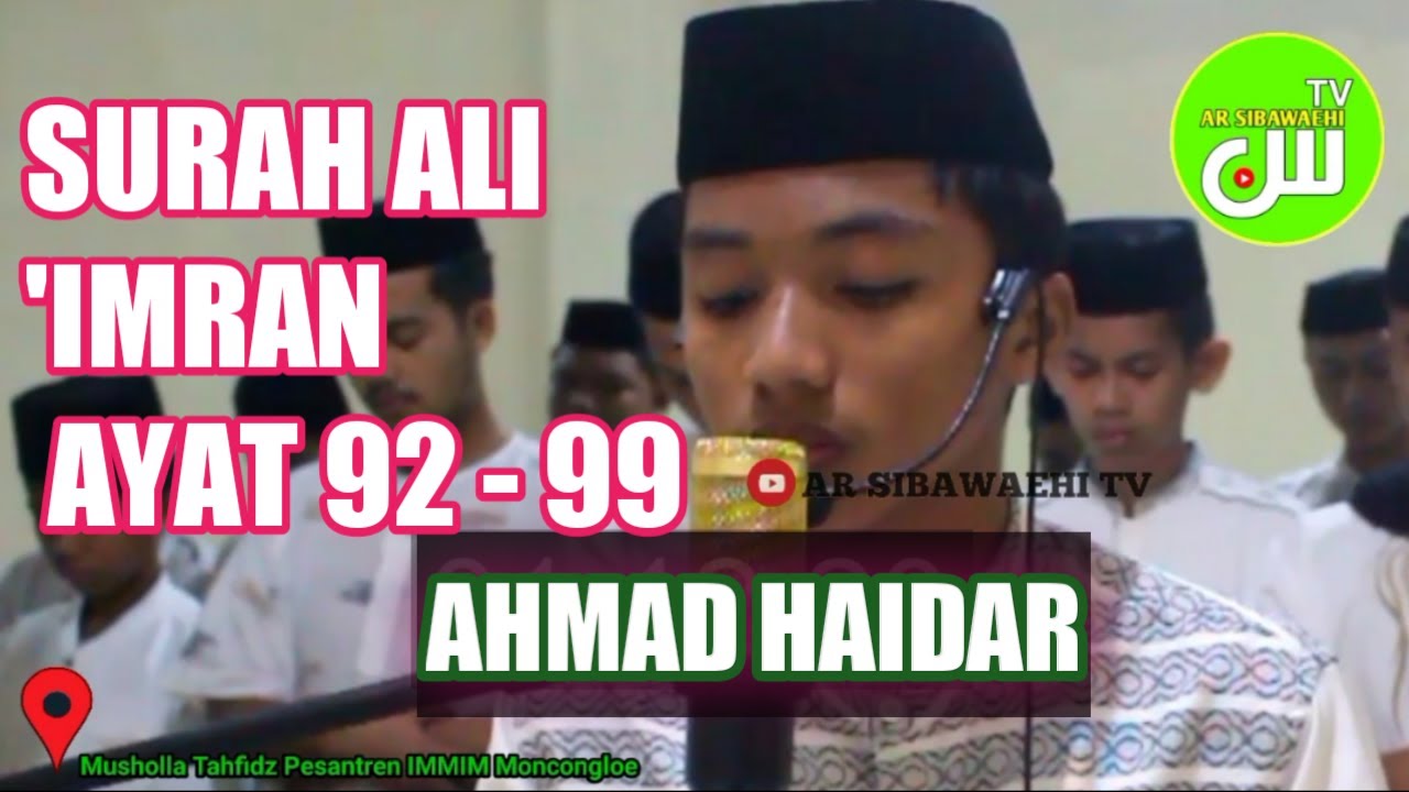Imam Sholat Isya II Ahmad Haidar II Surah Ali Imran Ayat 92