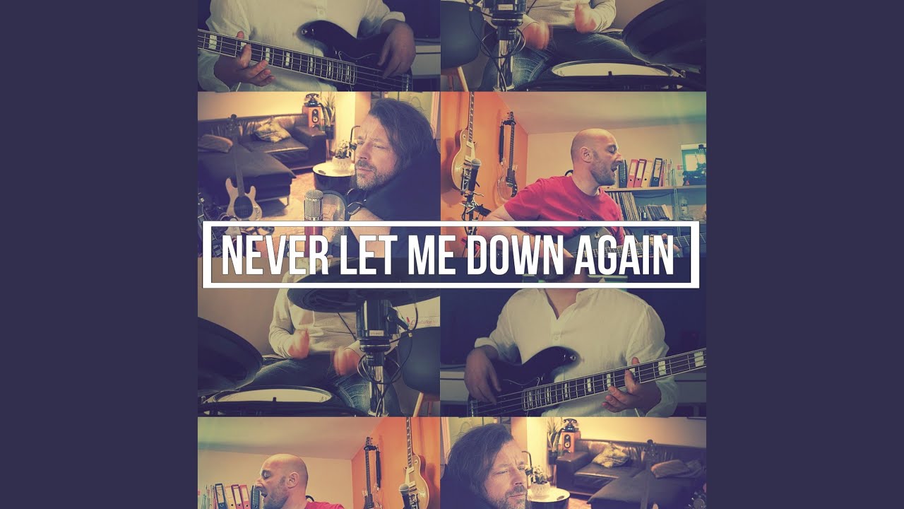 Never Let Me Down Again (Cover) - YouTube