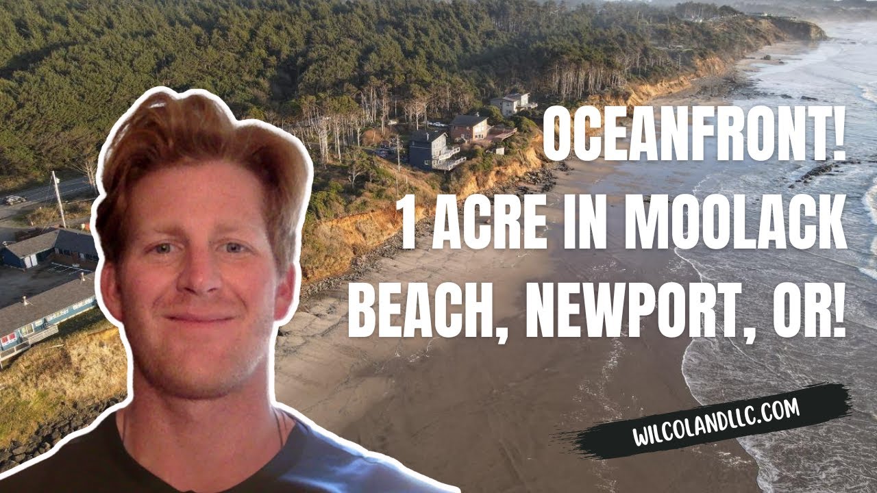 Oceanfront! 1 acre Oregon Coast, Moolack Beach, Newport, OR - YouTube