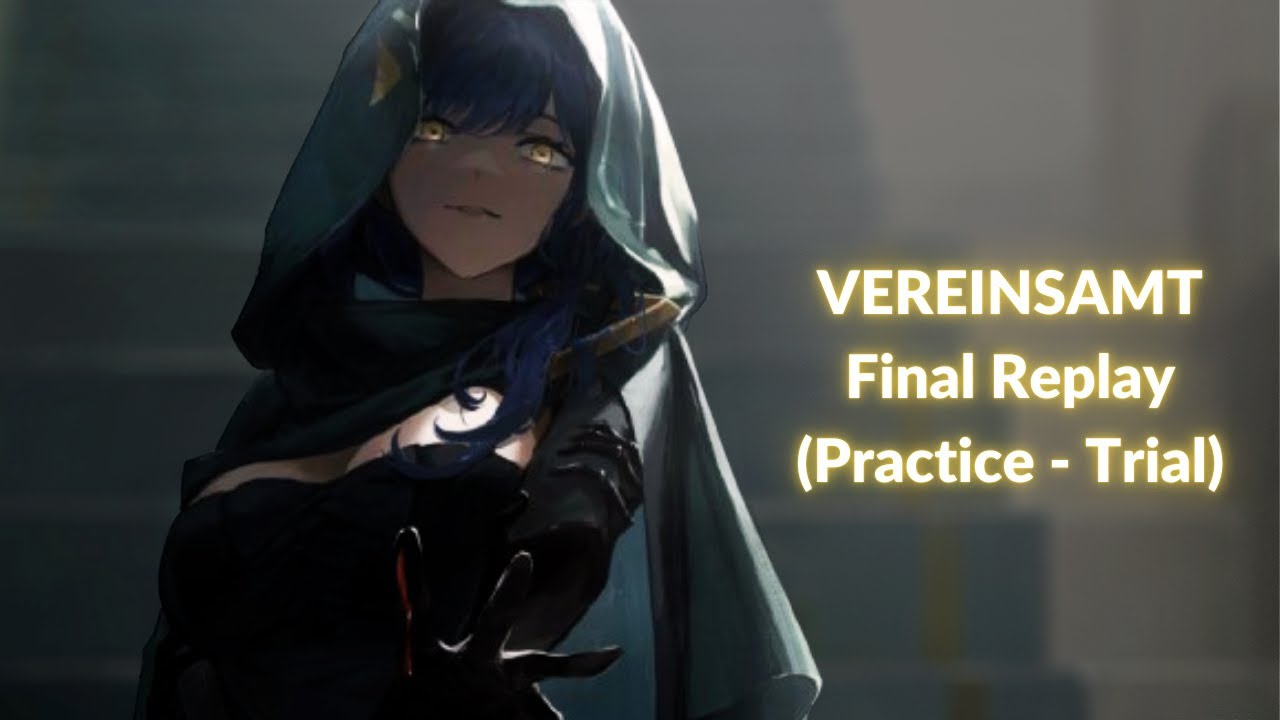 Final Replay All Stages (Practice - Trial) | Reverse 1999: Vereinsamt ...