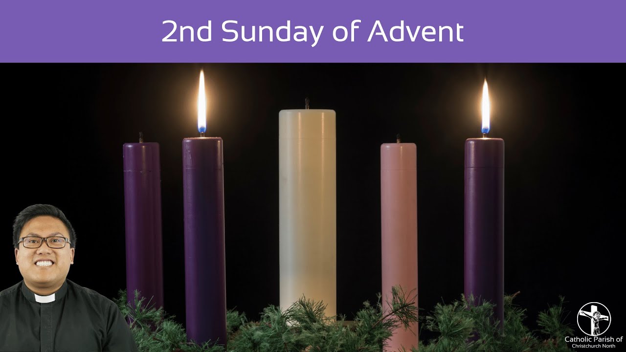 2nd Sunday of Advent - YouTube