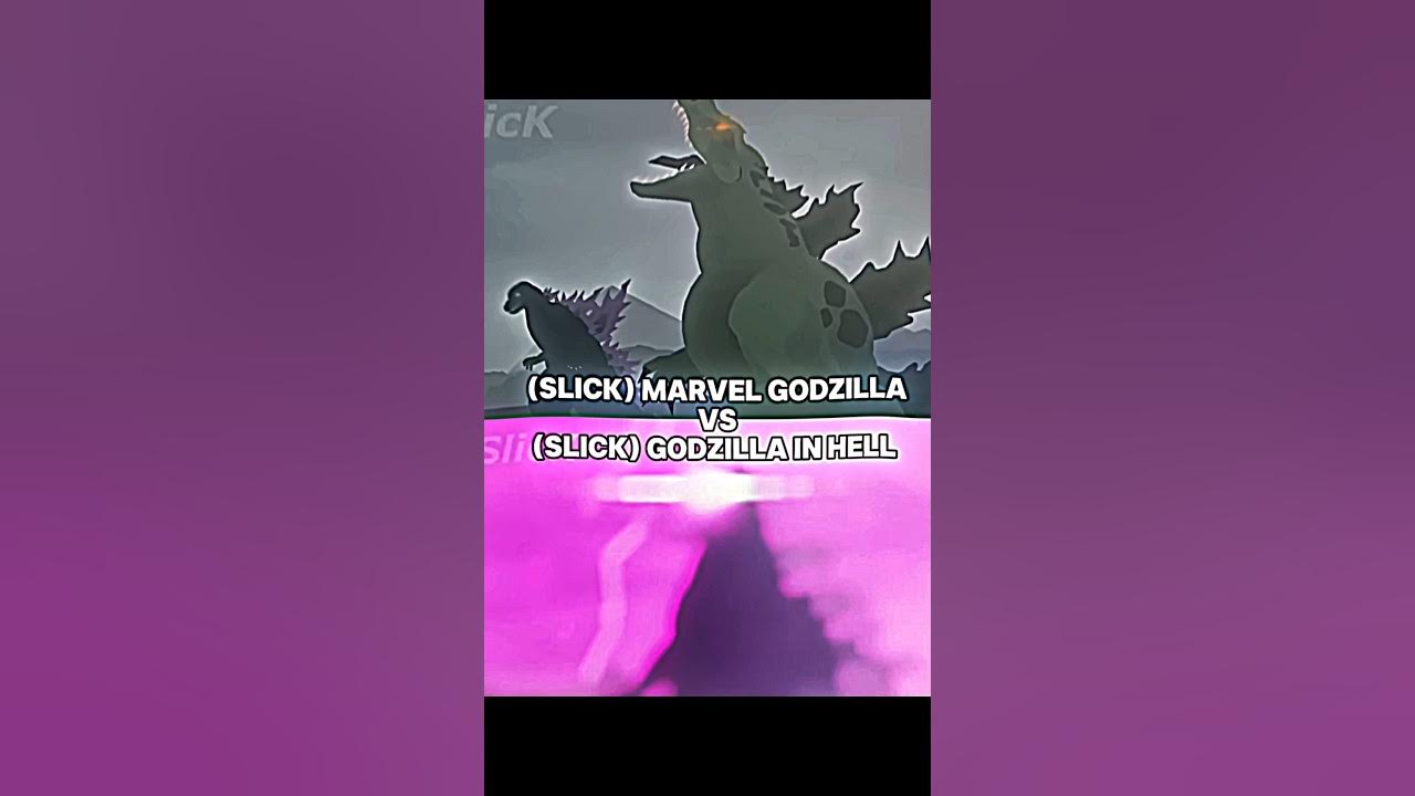 @slick4785 Godzilla in hell vs Marvel Godzilla#godzilla#edit#shorts - YouTube