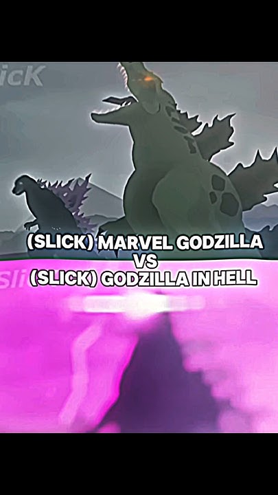 @slick4785 Godzilla in hell vs Marvel Godzilla#godzilla#edit#shorts - YouTube